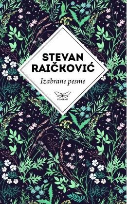 Izabrane pesme Stevana Raičkovića