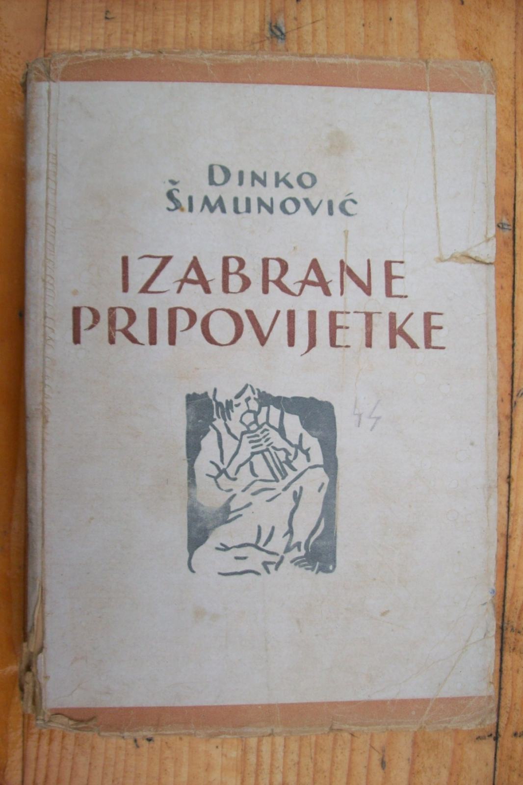 IZABRANE PRIPOVIJETKE - Dinko Šimunović