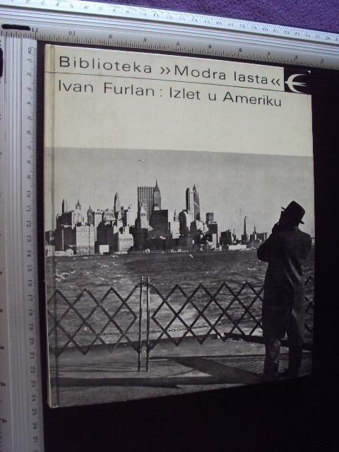 IZLET U AMERIKU - Ivan Furlan