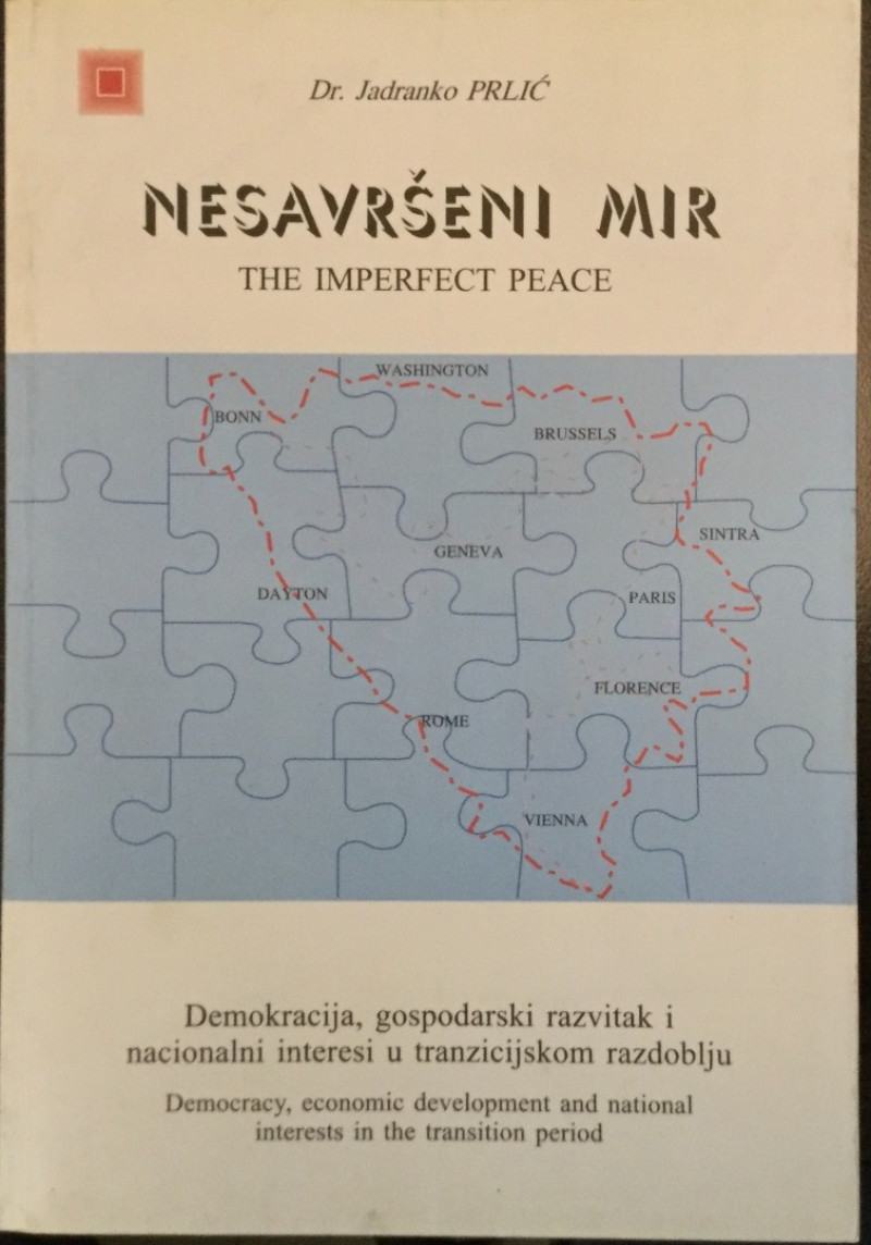 JADRANKO PRLIĆ: NESAVRŠENI MIR