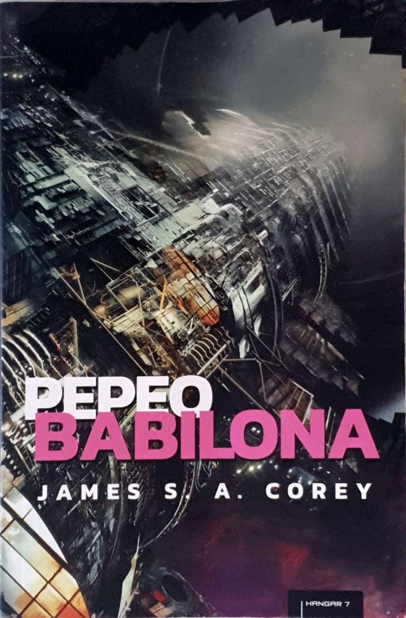 James S.A. Corey: Pepeo Babilona