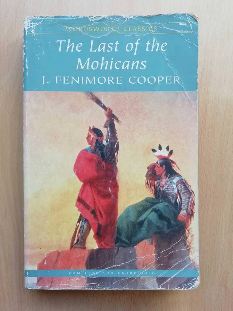 James Fenimore Cooper - The Last of the Mohicans