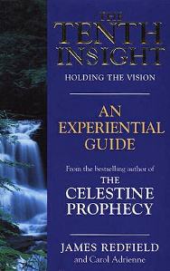 James Redfield; Carol Adrienne; The Tenth Insight