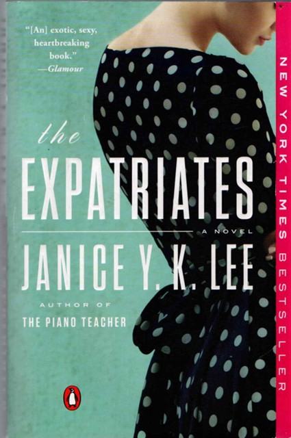 Janice Y.K. Lee: The Expatriates