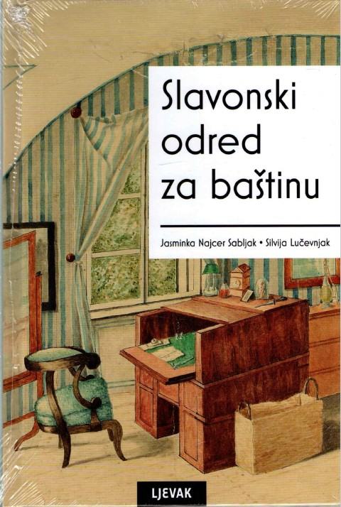 Jasminka Najcer Sabljak,Silvija Lučevnjak: Slavonski odred za baštinu