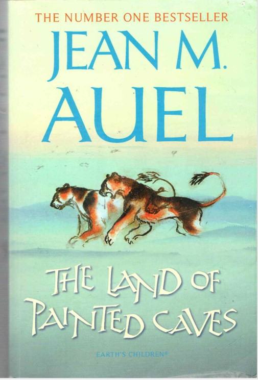 Jean M. Auel: The Land of Painted Caves