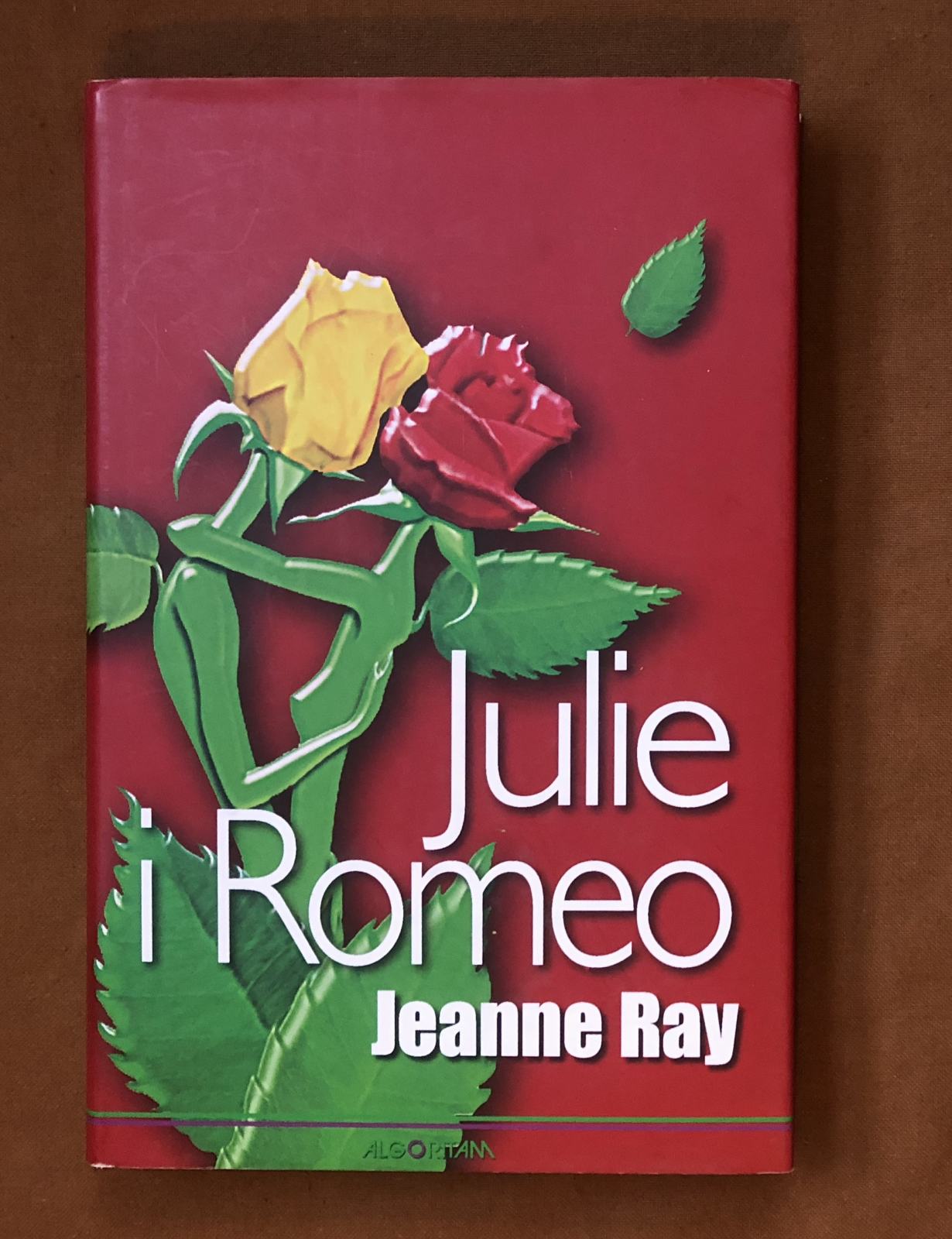 JEANNE RAY - JULIE I ROMEO