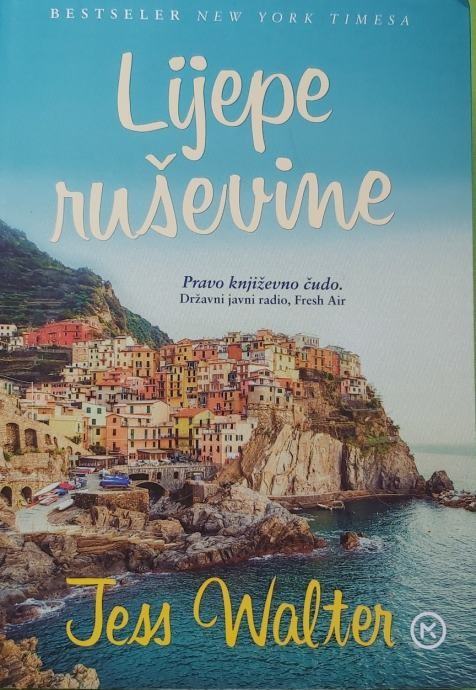 Jess Walter: Lijepe ruševine