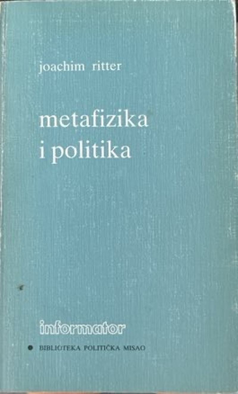 Joachim Ritter: Metafizika i politika