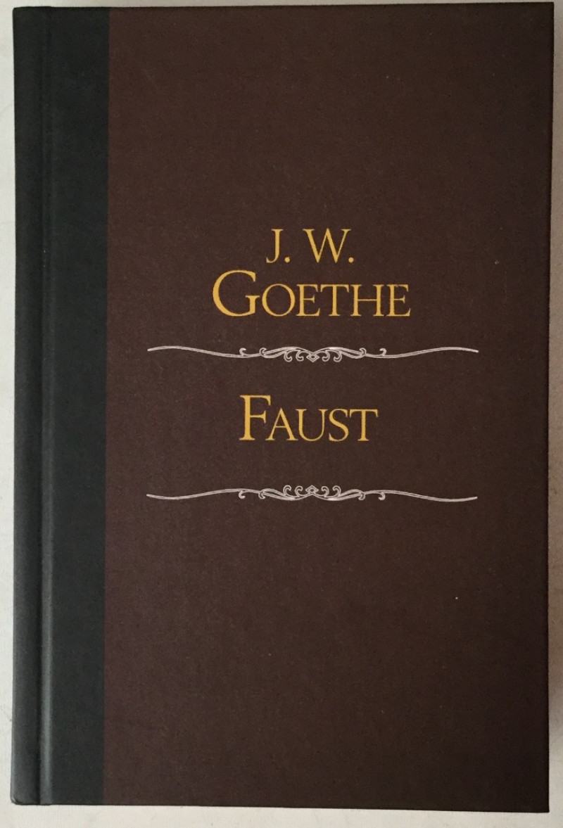 Johann Wolfgang Goethe: Faust