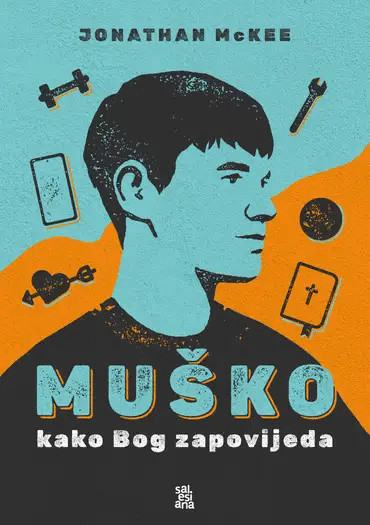 Jonathan McKee: Muško kako Bog zapovijeda