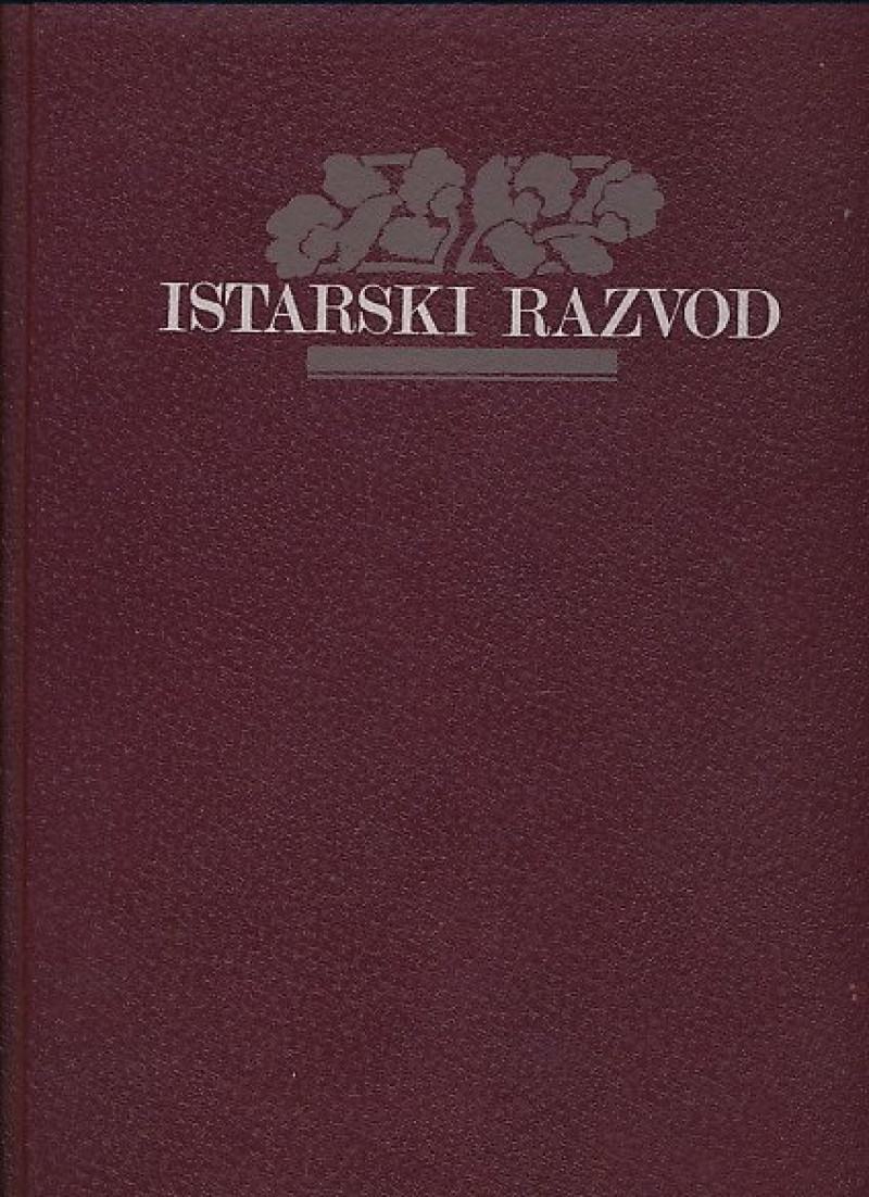 Josip Bratulić: Istarski razvod