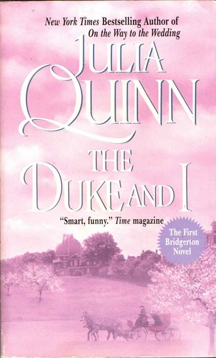 Julia Quinn: Bridgertons #1- The Duke and I