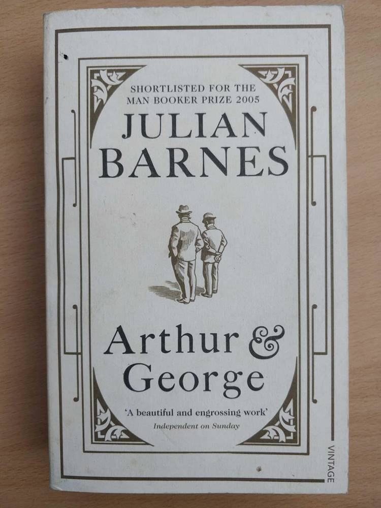 Julian Barnes - Arthur & George