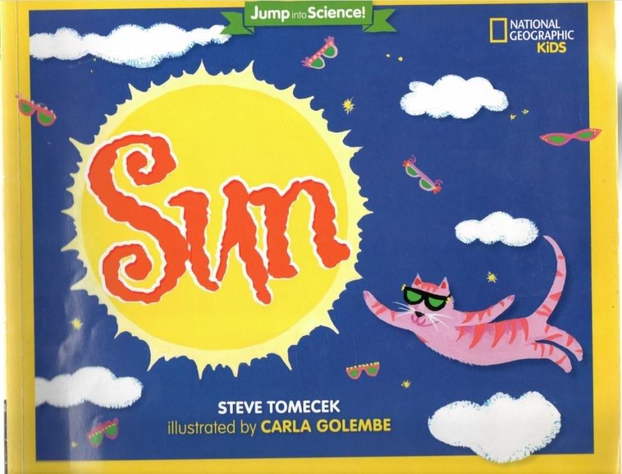 Jump Into Science: Sun By Steve Tomecek