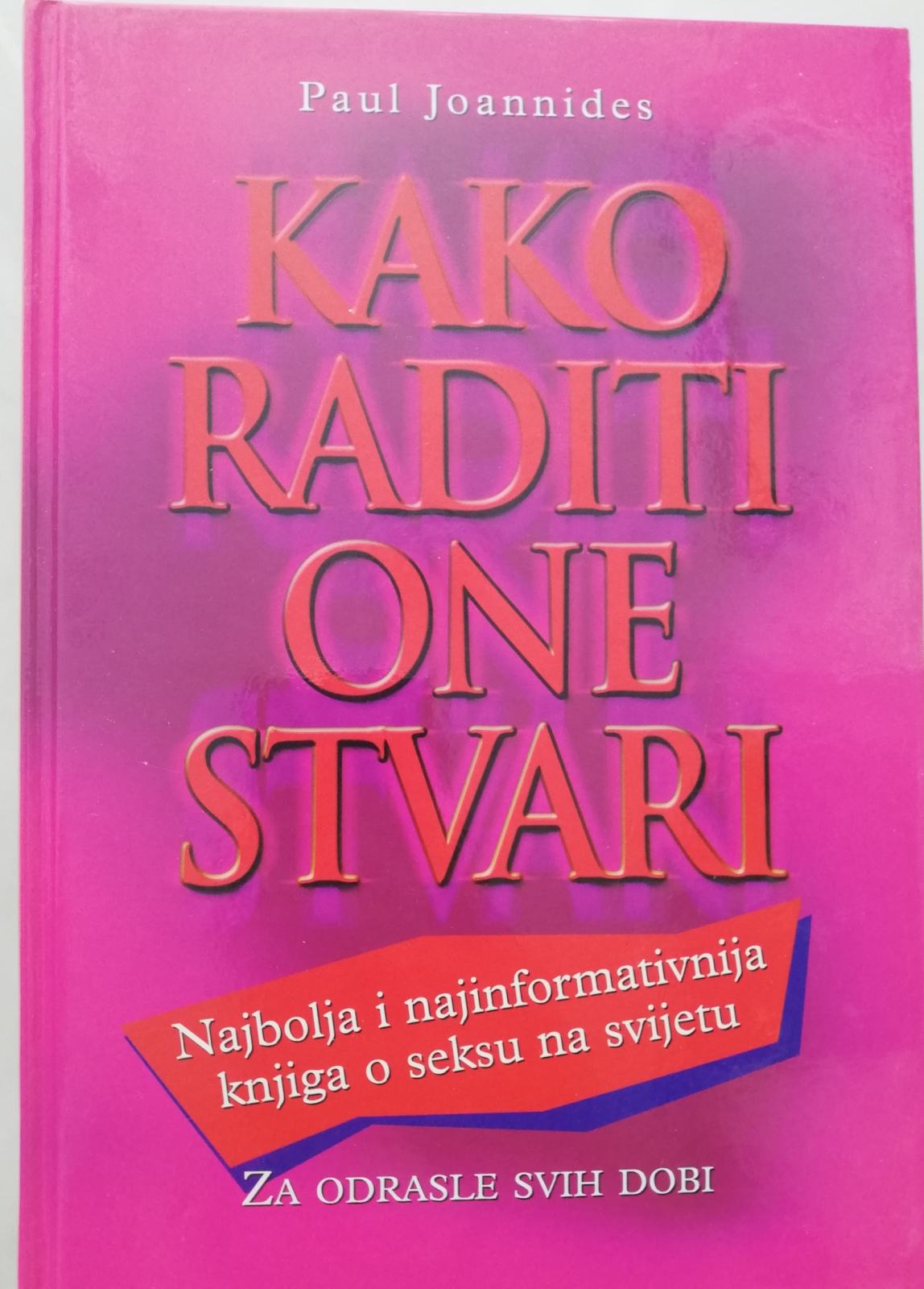Kako raditi one stvari - Paul Joannides