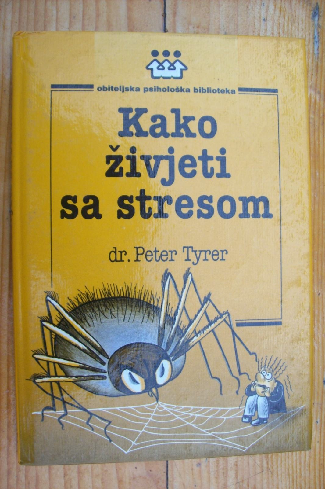 KAKO ŽIVJETI SA STRESOM - Peter Tyrer