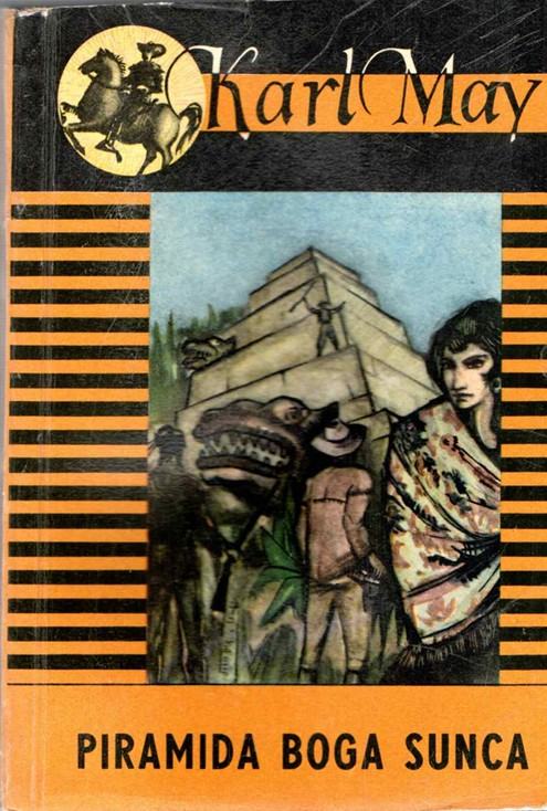 Karl May: Piramida boga Sunca