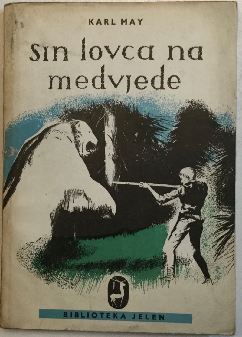 KARL MAY : SIN LOVCA NA MEDVJEDE