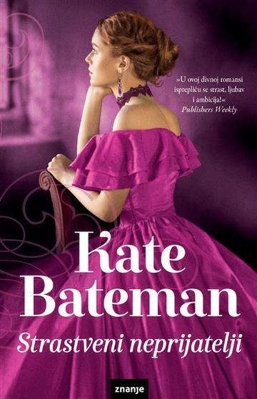 Kate Bateman: Strastveni neprijatelji