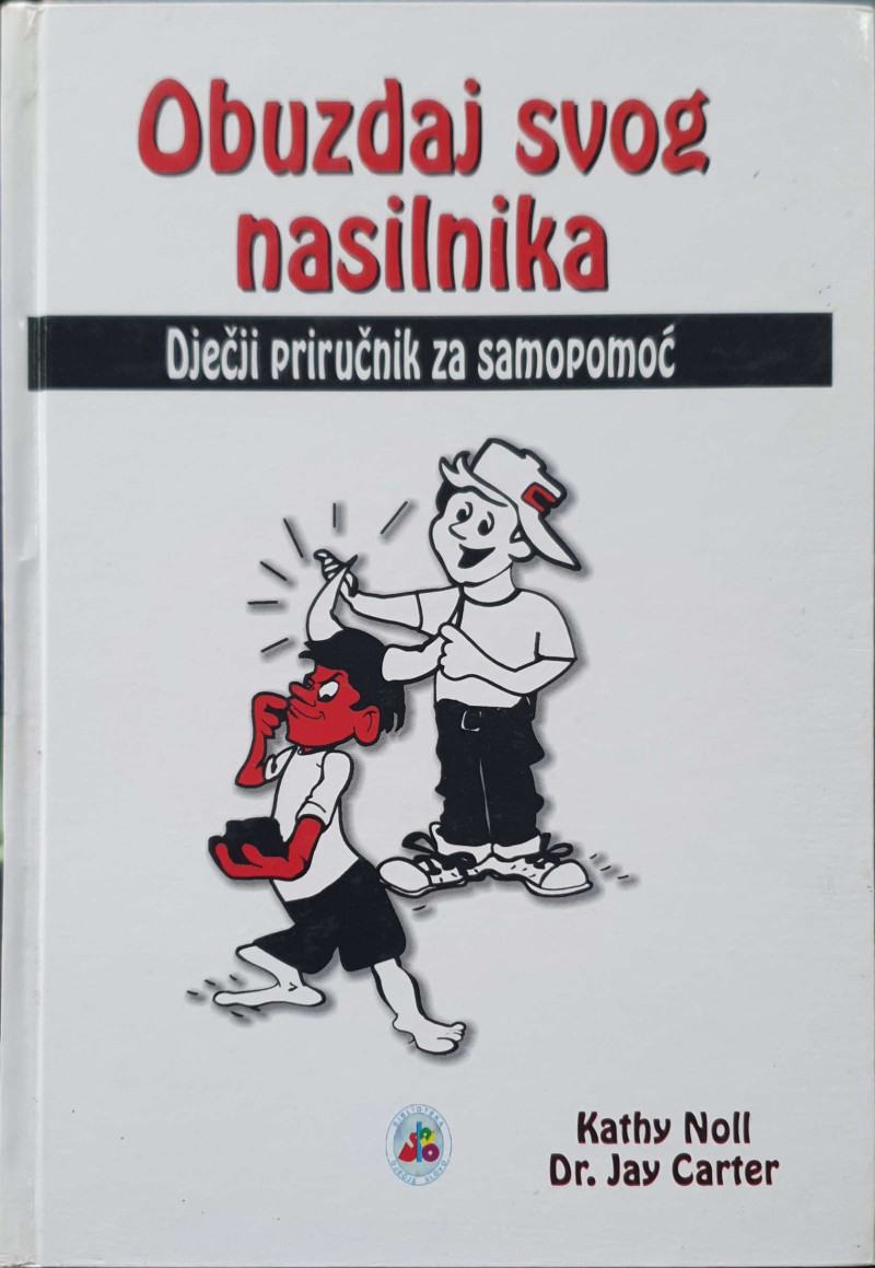 Kathy Noll, Jay Carter: Obuzdaj svog nasilnika