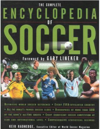 Keir Radnedge: The Complete Encyclopedia of Football: The Ultimate Gui