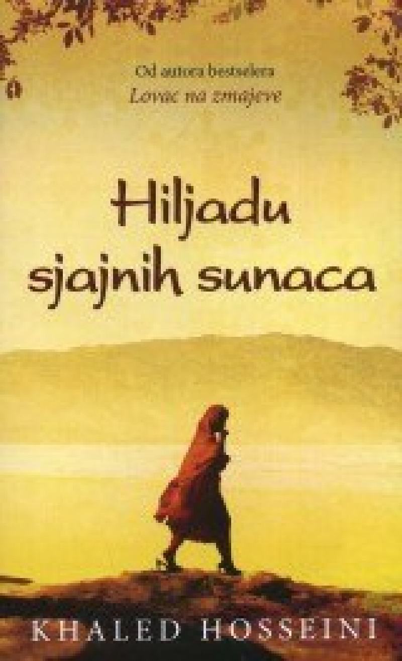 Khaled Hosseini: Hiljadu sjajnih sunaca