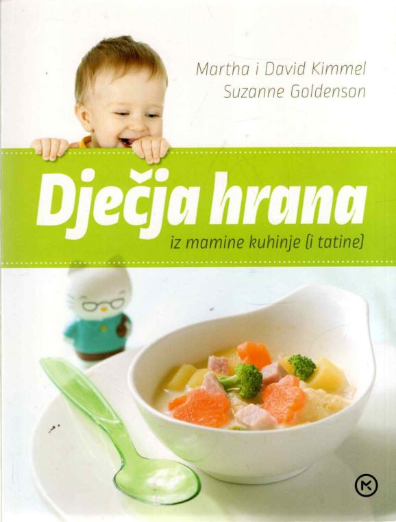 Kimme, Kimmel, Goldenson: Dječja hrana iz mamine kuhinje (i tatine)