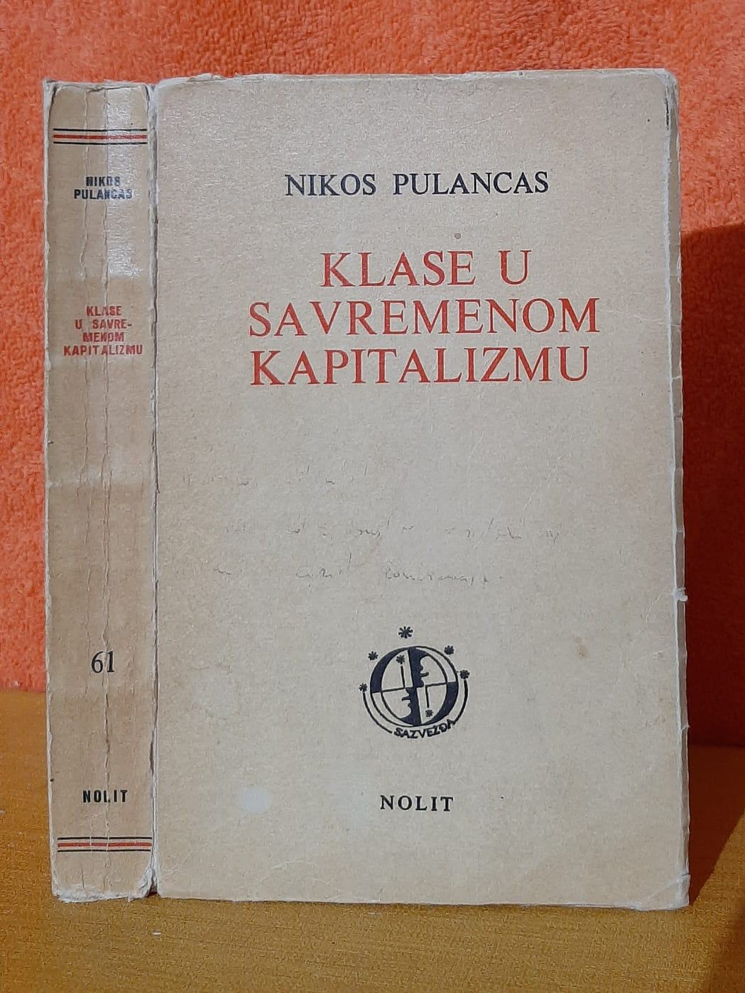 Klase u savremenom kapitalizmu - Nikos Pulancas, Nolit