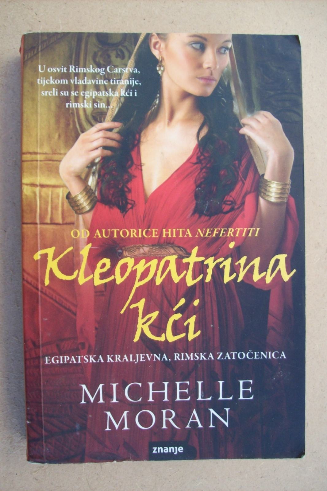 KLEOPATRINA KĆI - Michelle Moran
