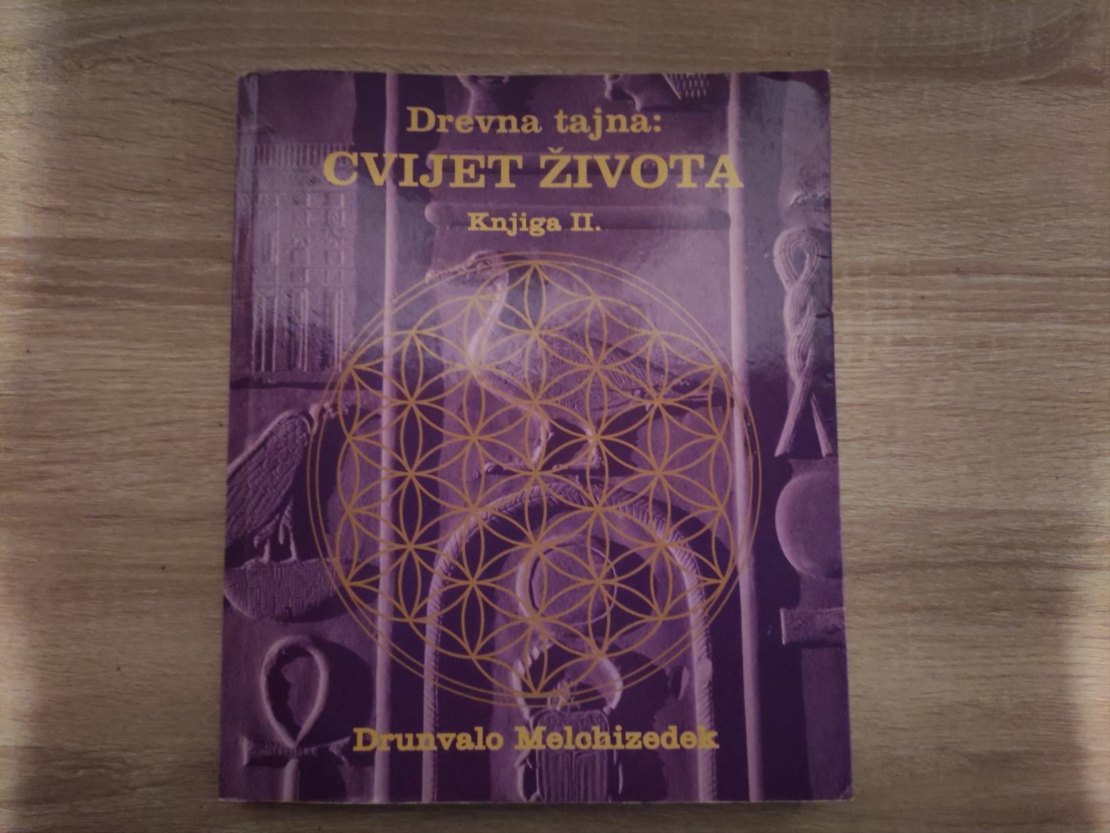 DREVNA TAJNA: CVIJET ŽIVOTA 2 / knjiga