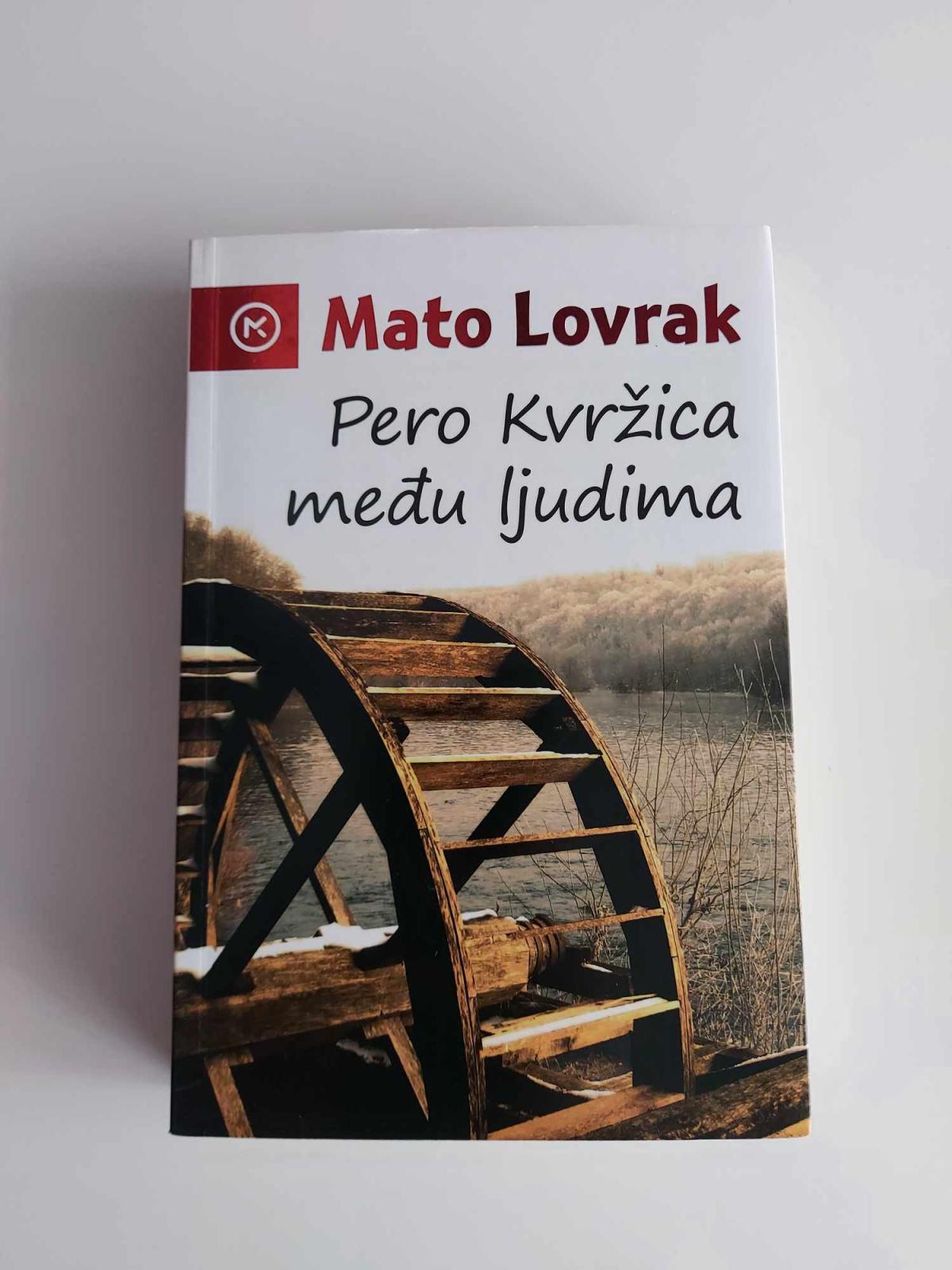 Knjiga - Mato Lovrak Pero Kvržica među ljudima