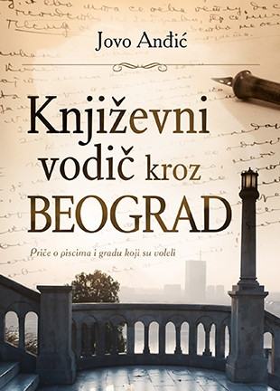 Jovo Anđić: Književni vodič kroz Beograd