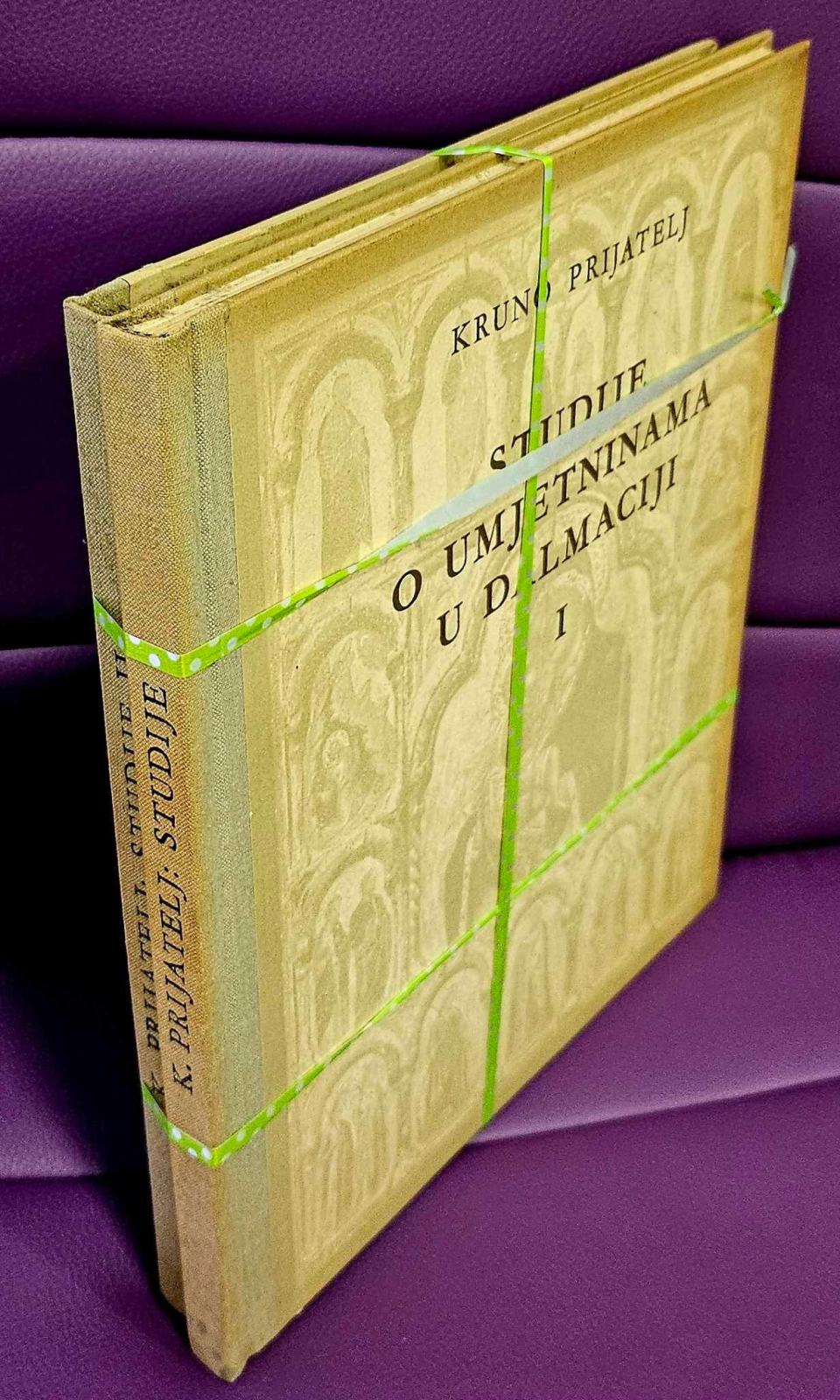 KRUNO PRIJATELJ: STUDIJE O UMJETNICIMA U DALMACIJI I -II