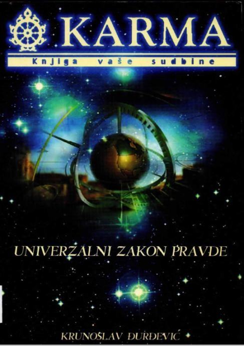 Krunoslav Đurđević : Karma - univerzalni zakon pravde