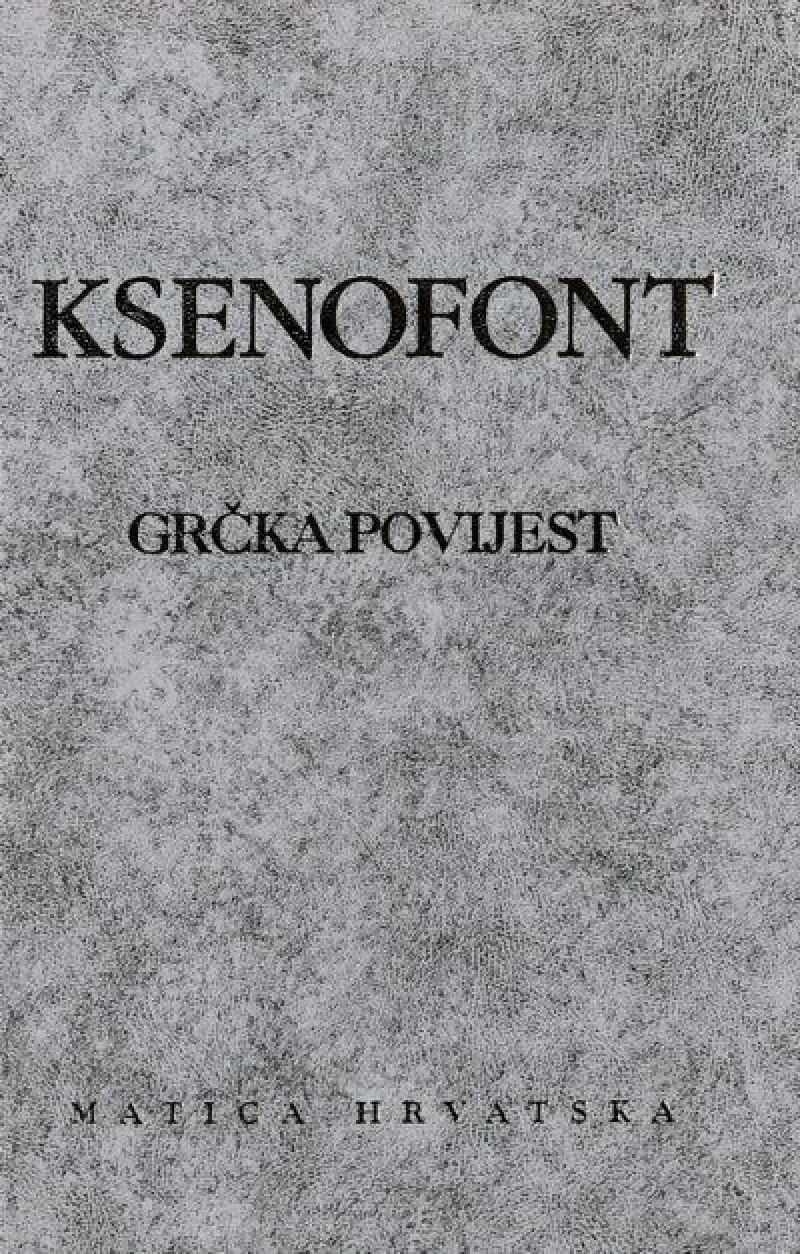 KSENOFONT : GRČKA POVIJEST