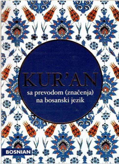 Kuran sa prevodom (značenja) na bosanski jezik