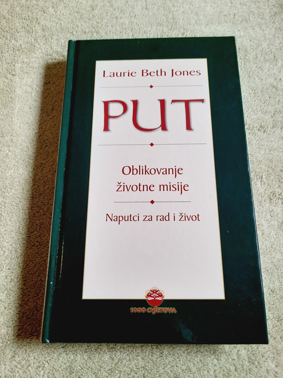 Laurie Beth Jones : PUT