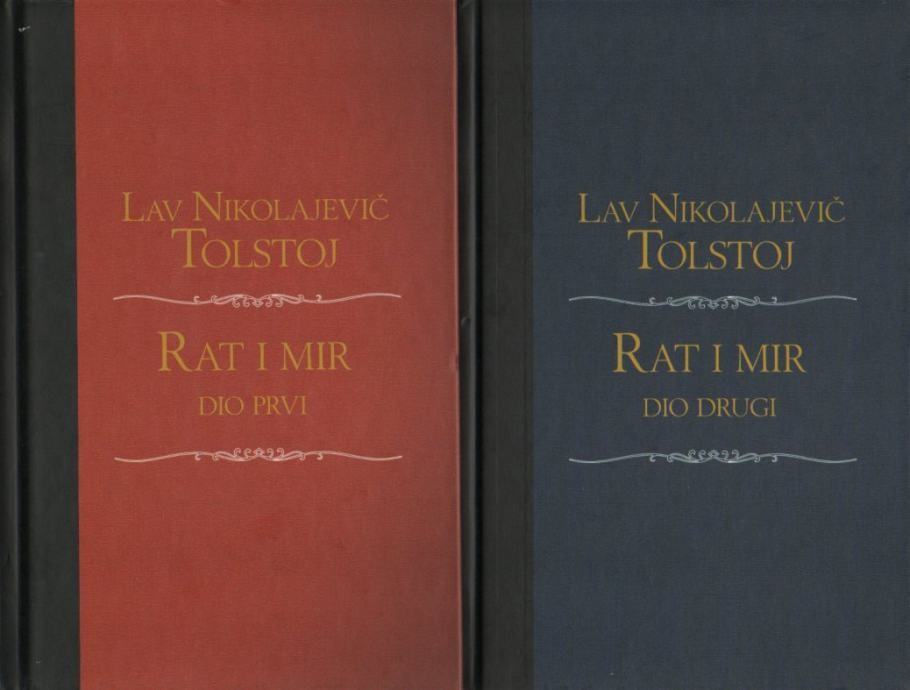 Lav Nikolajevič Tolstoj : Rat i mir 1-2 KOMPLET