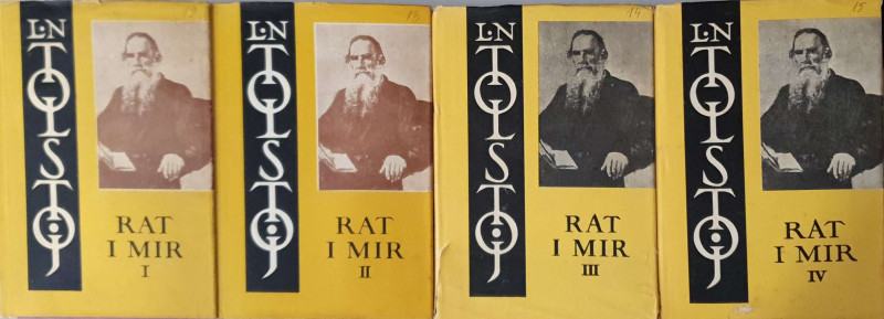 Lav Nikolajevič Tolstoj: Rat i mir I-IV