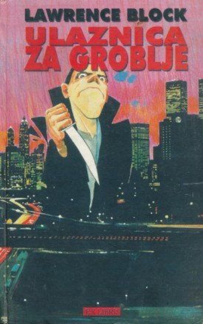 LAWRENCE BLOCK : ULAZNICA ZA GROBLJE