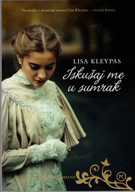 Lisa Kleypas: Iskušaj me u sumrak