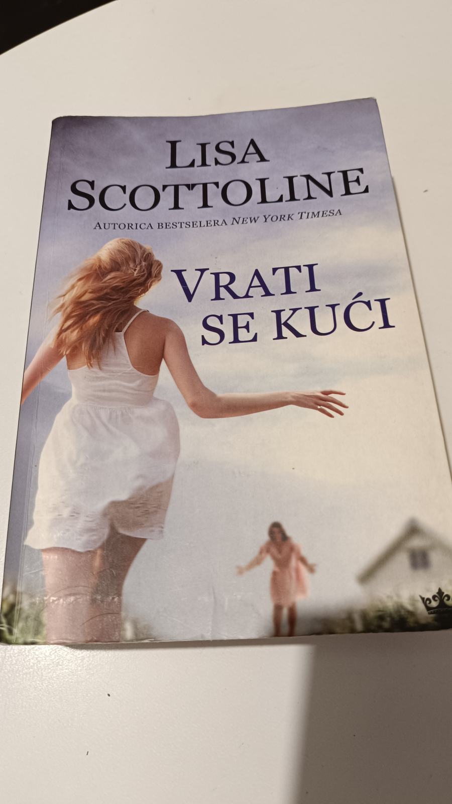 Lisa Scottoline Vrati se kući