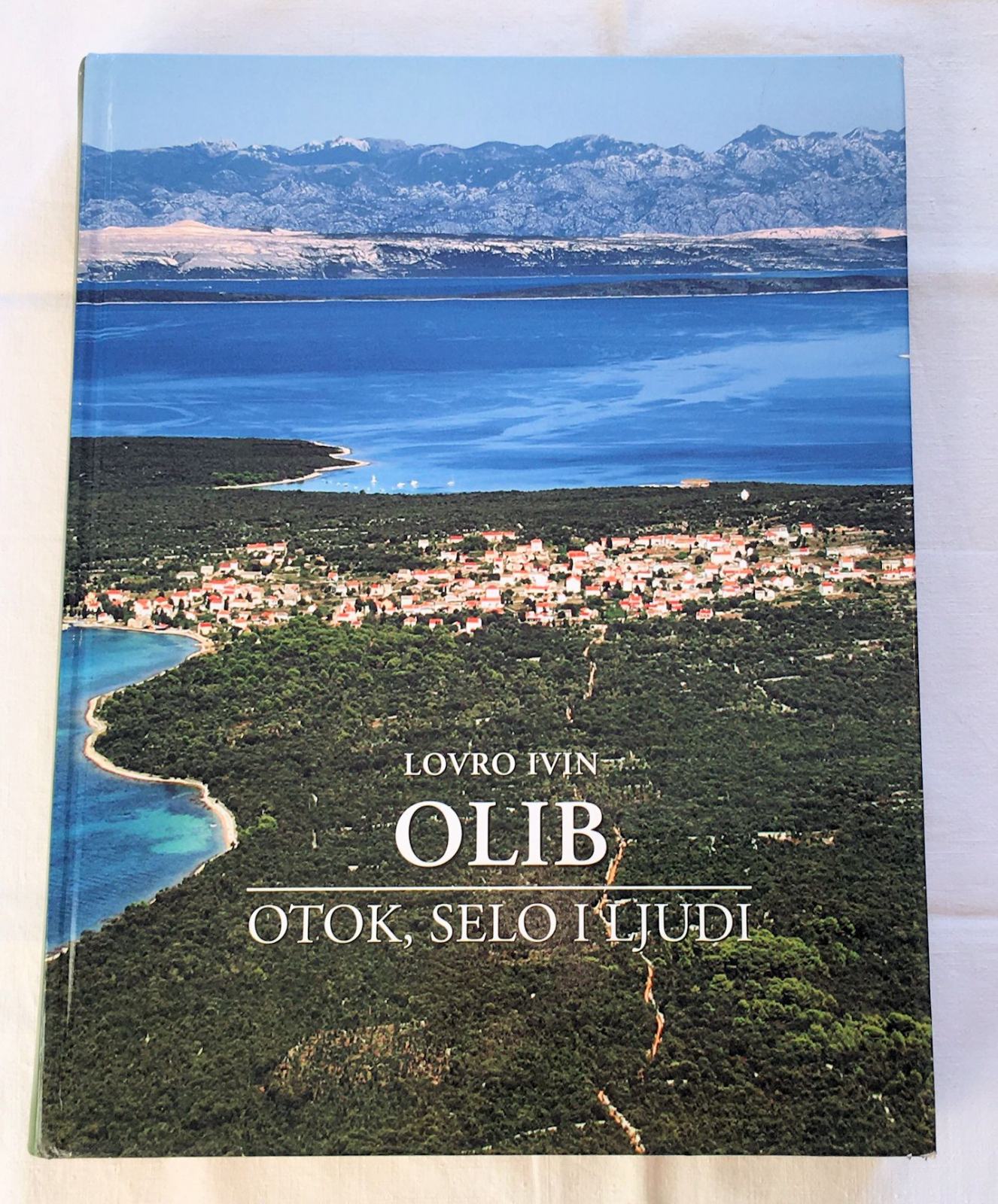 Lovro Ivin - Olib Otok selo i ljudi