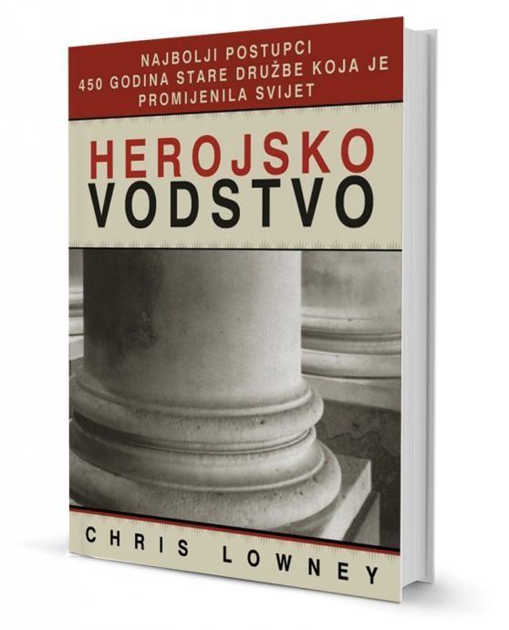 Lowney, Chris : HEROJSKO VODSTVO