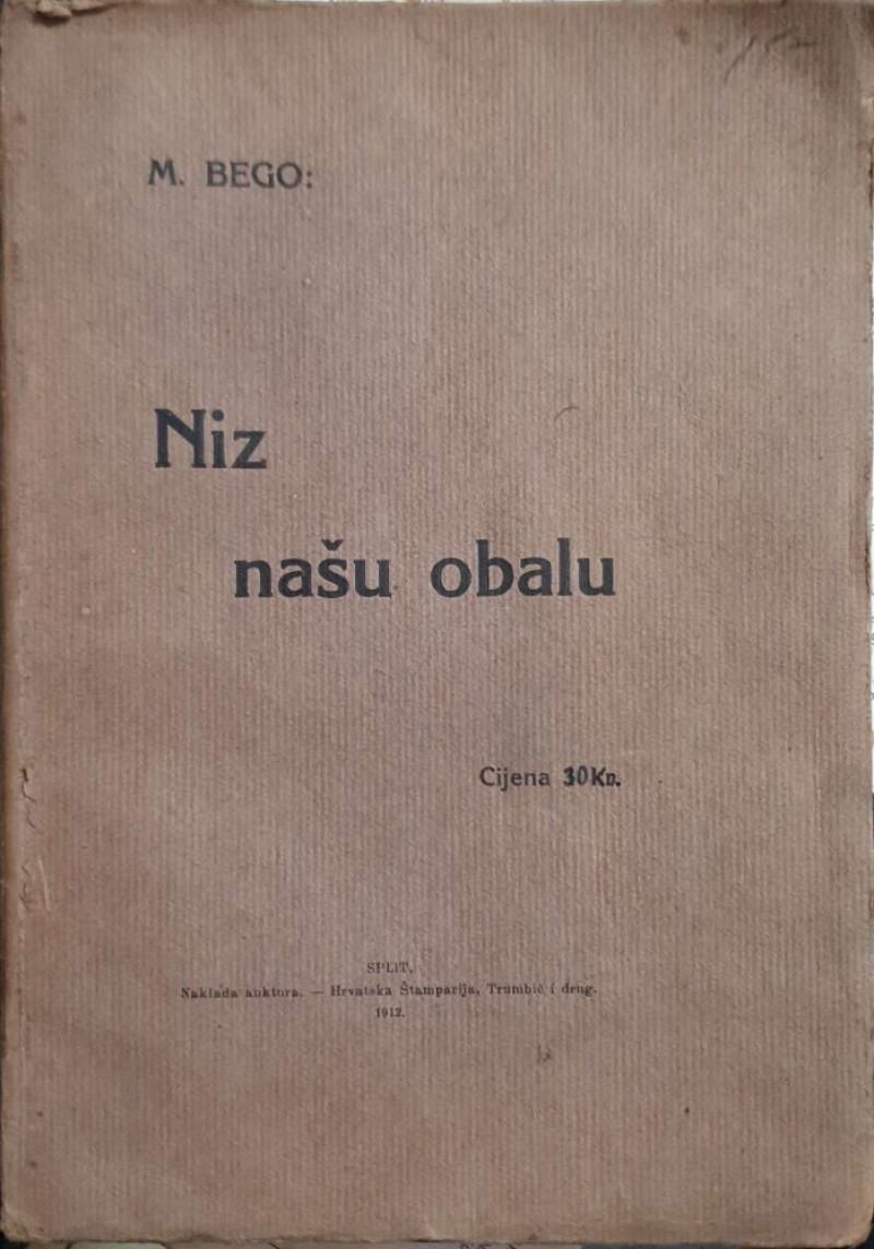 M. Bego: Niz našu obalu