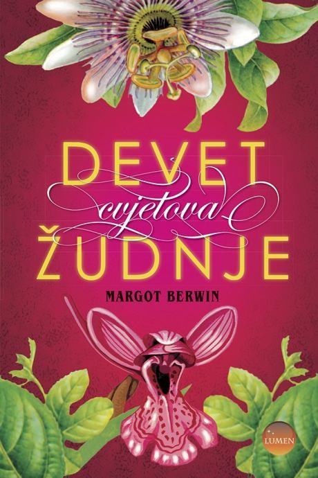 Margot Berwin: Devet cvjetova žudnje
