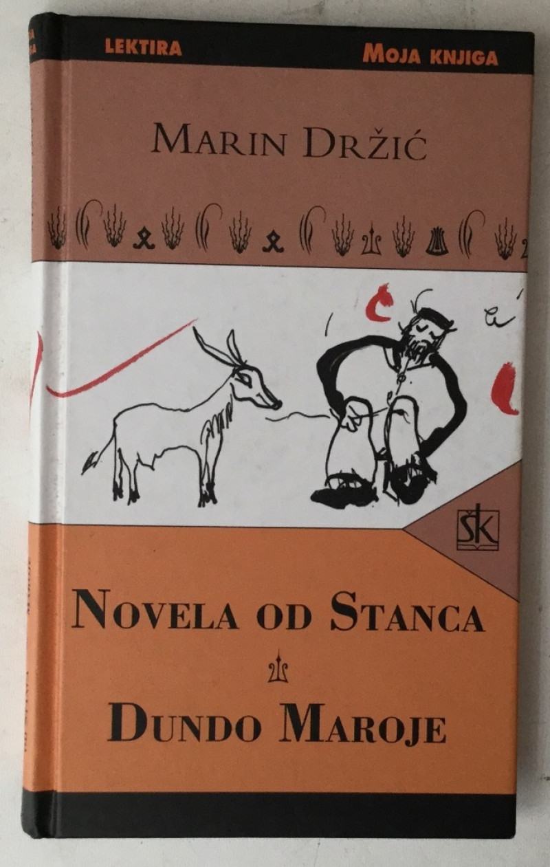 Marin Držić: Novela od Stanca, Dundo Maroje