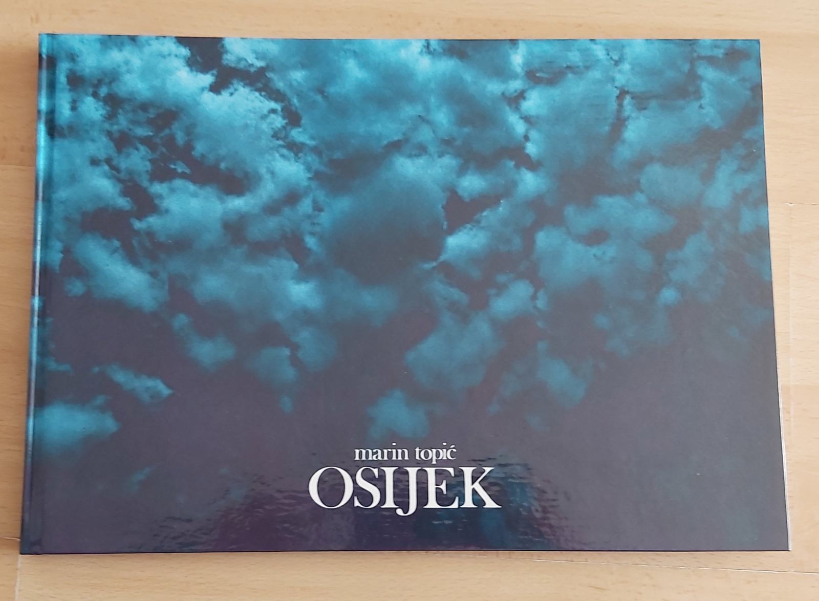 MARIN TOPIĆ: OSIJEK FOTOMONOGRAFIJA