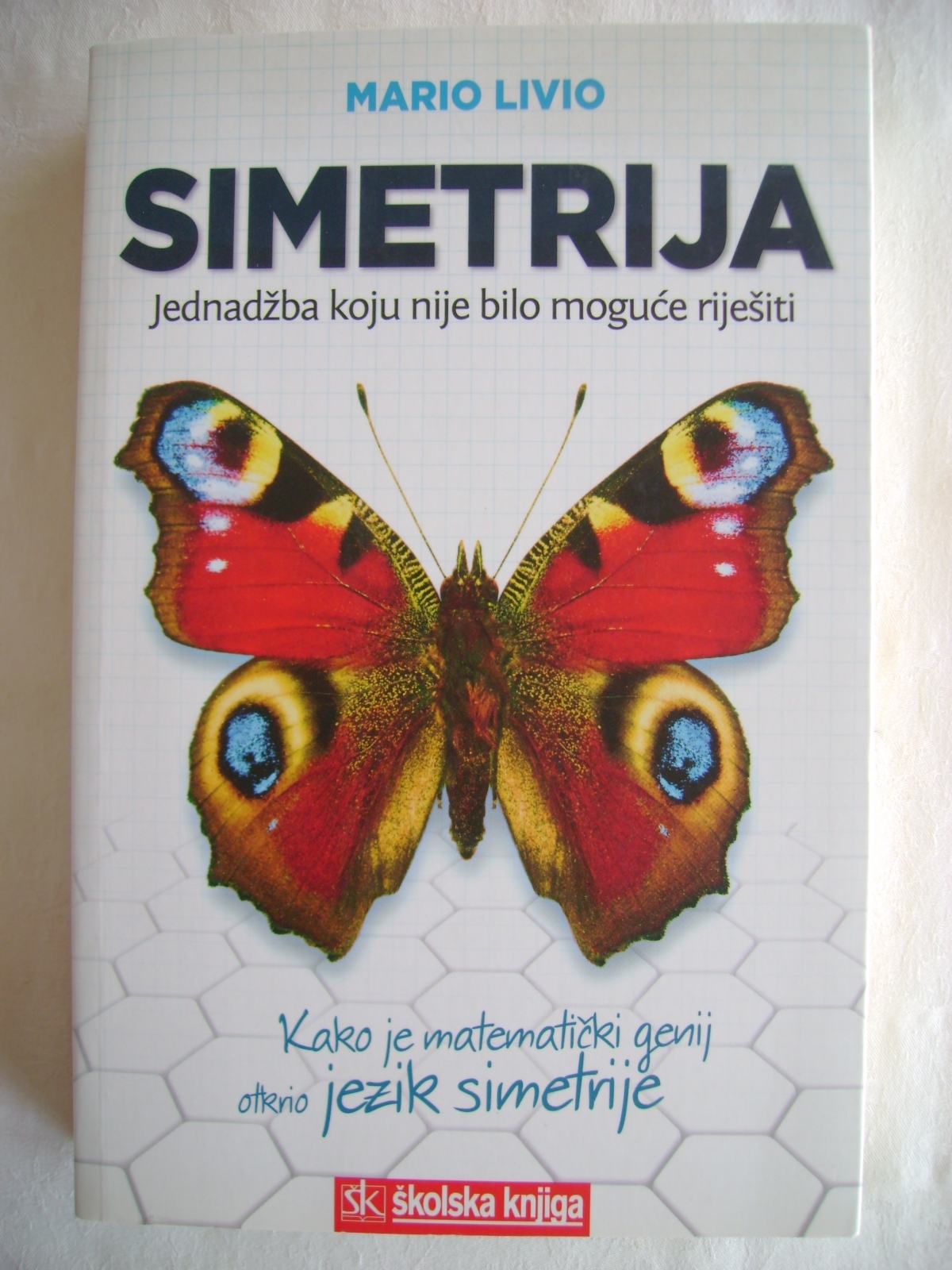 Mario Livio - Simetrija